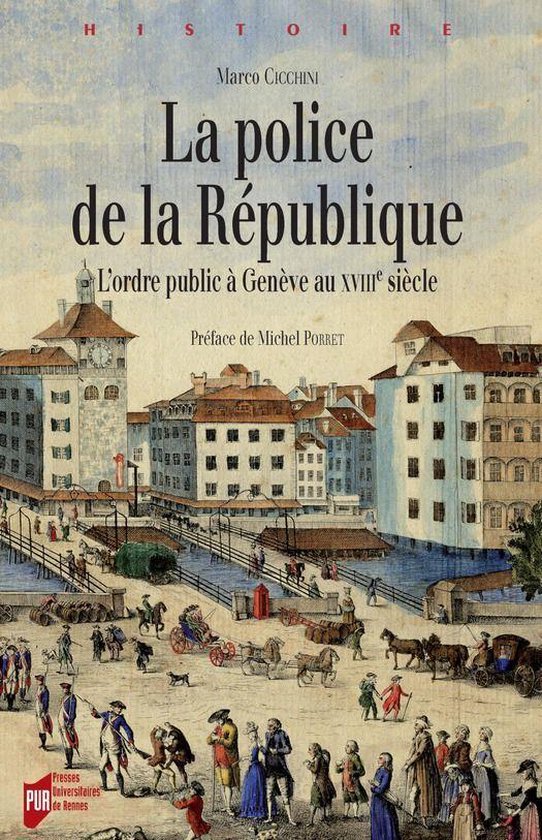 Histoire - La police de la République (ebook), Marco Cicchini ...