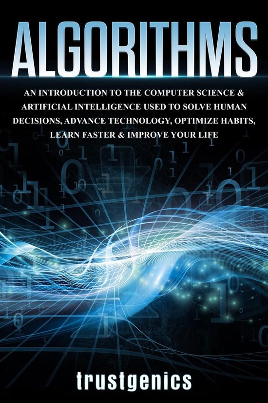 Algorithms: An Introduction to The Computer Science & Artificial ...