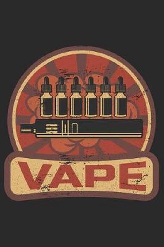 Vape Propaganda - Vape Bottles: Blank Lined Notebook for Vaper and Steamer, Vape Hero... | bol.com