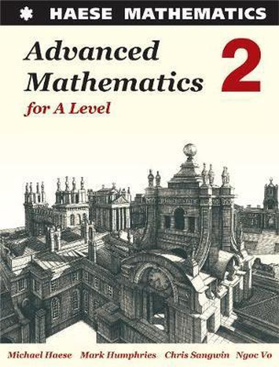 Advanced Mathematics 2 for A Level | 9781925489323 | Michael Haese ...