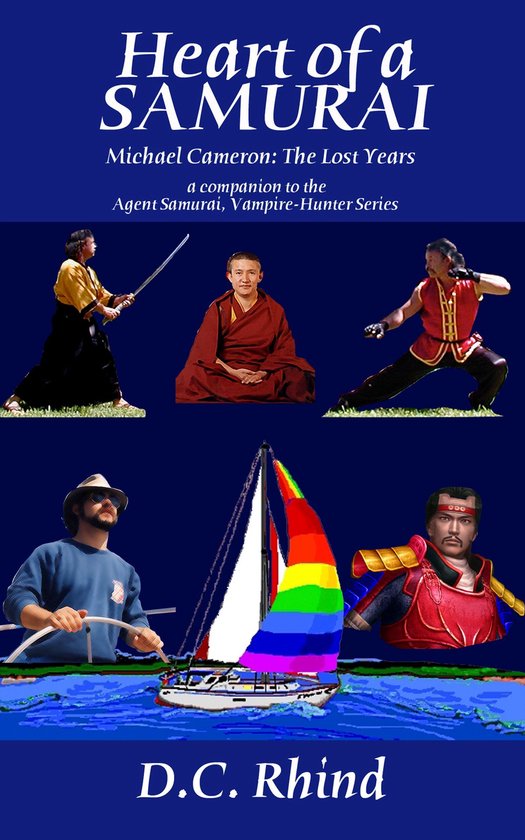 Heart of a Samurai (ebook), D.C. Rhind | 9780986846311 | Boeken | bol.com