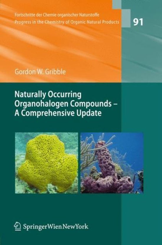 Naturally Occuring Organohalogen Compounds | 9783211993224 | Gordon W ...