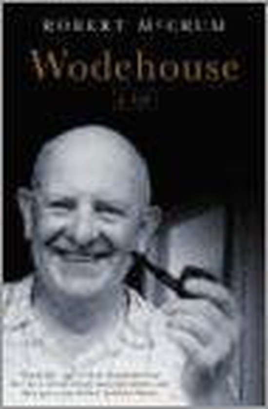 Wodehouse, Robert Mccrum | 9780670896929 | Boeken | bol.com