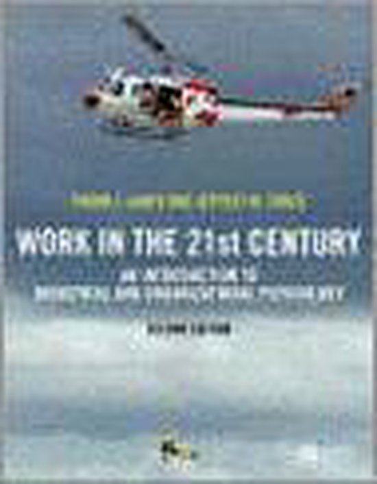 Work in the 21st Century, Frank J. Landy | 9781405144346 | Boeken | bol.com