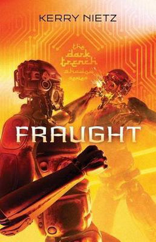 Fraught, Kerry Nietz | 9780997165845 | Boeken | bol.com