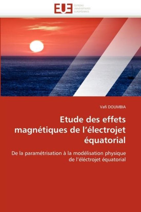 Etude des effets magnétiques de l'électrojet équatorial, Doumbia-V ...
