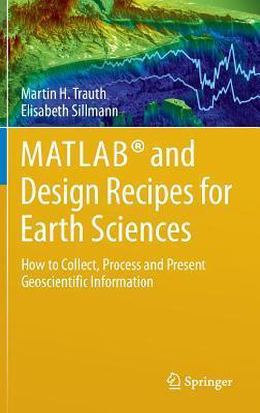 MATLAB (R) and Design Recipes for Earth Sciences | 9783642325434 | Martin Trauth | Boeken | bol.com