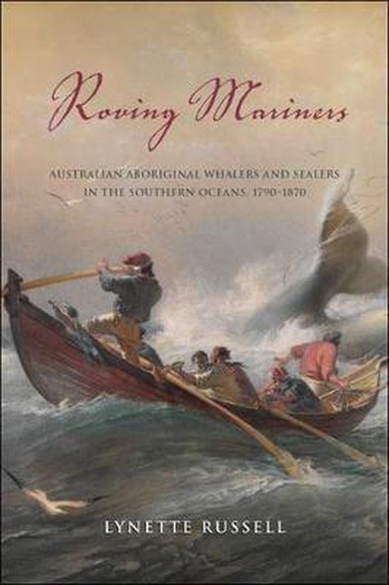 Roving Mariners, Lynette Russell | 9781438444239 | Boeken | bol.com