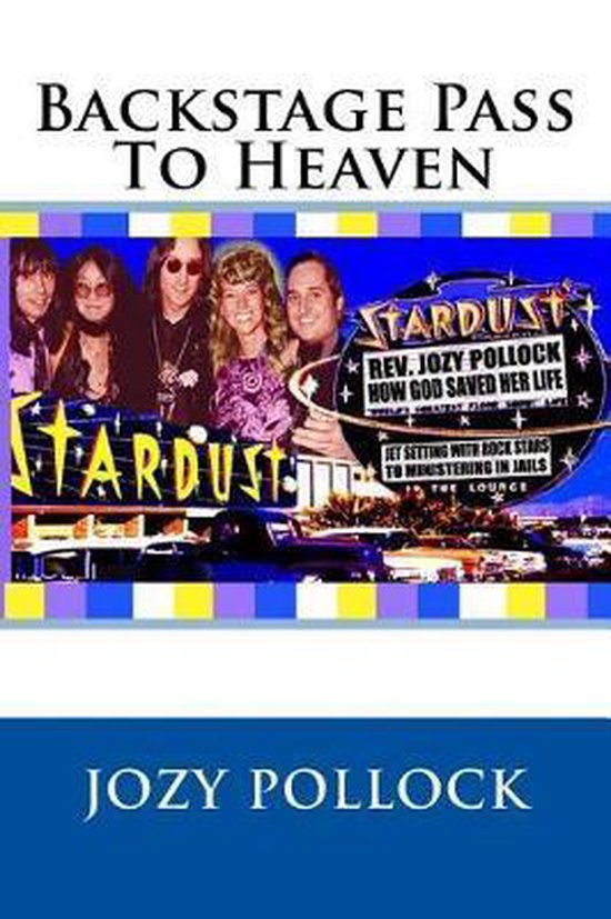 Backstage Pass To Heaven, Jozy Pollock | 9781976538919 | Boeken | bol.com