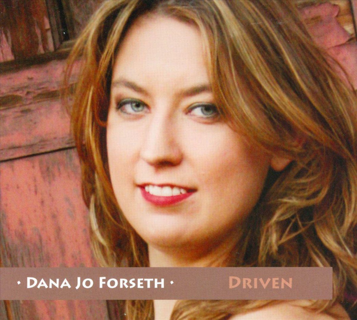 Driven, Dana Jo Forseth | CD (album) | Muziek | bol