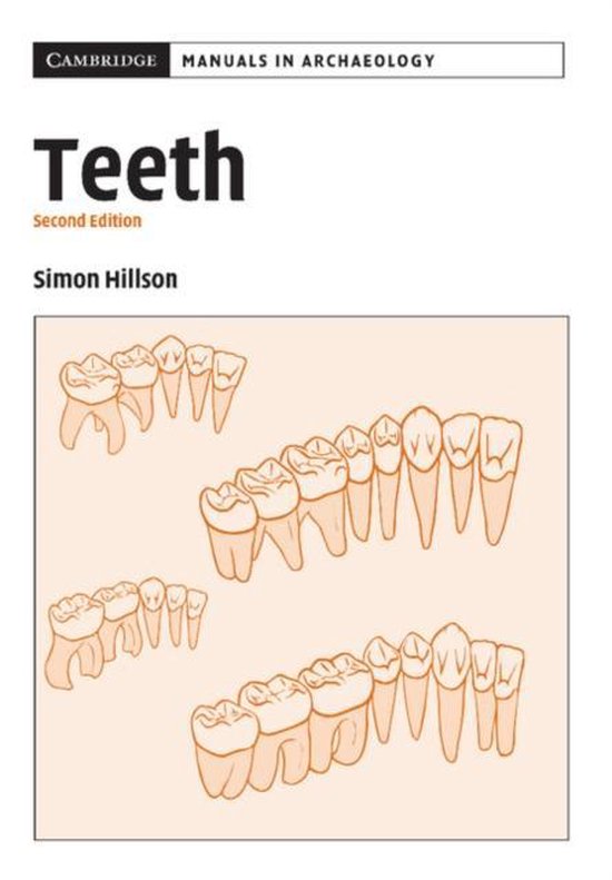 Teeth | 9780521545495 | Simon Hillson | Boeken | bol.com