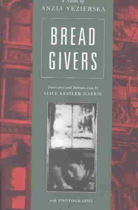 Bread Givers, Anzia Yezierska | 9780892552900 | Boeken | bol.com