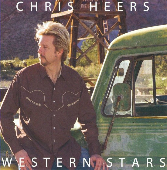 Western Stars, Chris Heers | CD (album) | Muziek | bol.com