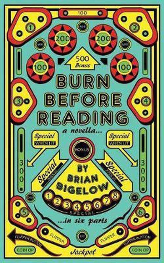 Burn Before Reading, Brian Bigelow | 9781523757091 | Boeken | bol