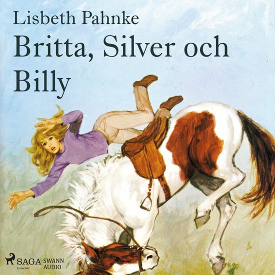 Britta, Silver och Billy, Lisbeth Pahnke | 9788711739501 | Boeken | bol.com