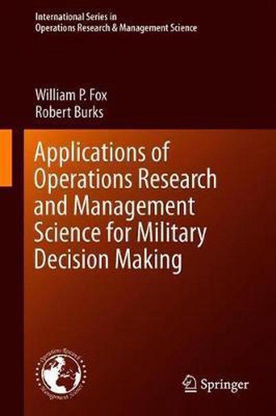 Applications of Operations Research and Management Science for Military ...