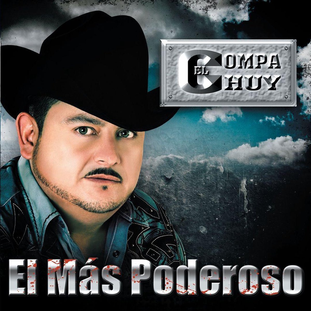 Mas Poderoso, El Compa Chuy | CD (album) | Muziek | bol