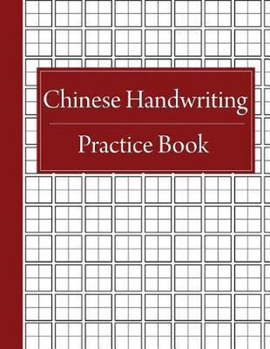 Chinese Character Writing Practice- Chinese Handwriting Practice Book ...