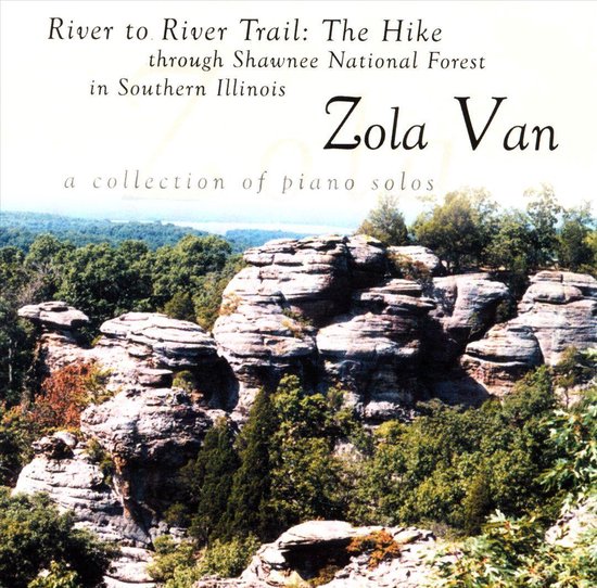 River To River Trail, Zola Van | CD (album) | Muziek | bol