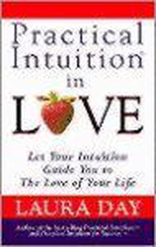 Practical Intuition in Love | 9780722538647 | Laura Day | Boeken | bol.com