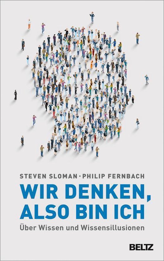 Wir denken, also bin ich (ebook), Philip Fernbach | 9783407865731 ...