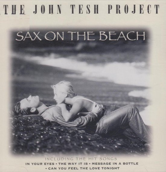 Sax on the Beach, The John Tesh Project | CD (album) | Muziek | bol