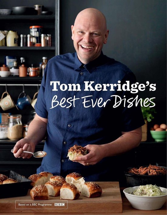 Tom Kerridge S Best Ever Dishes (ebook), Tom Kerridge | 9781472909428 ...