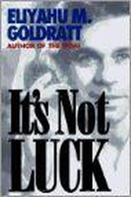 It's Not Luck | 9780884271154 | Eliyahu M. Goldratt | Boeken | bol