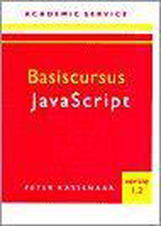 BASISCURSUS JAVASCRIPT (HERDRUK), Kassenaar | 9789039507810 | Boeken ...