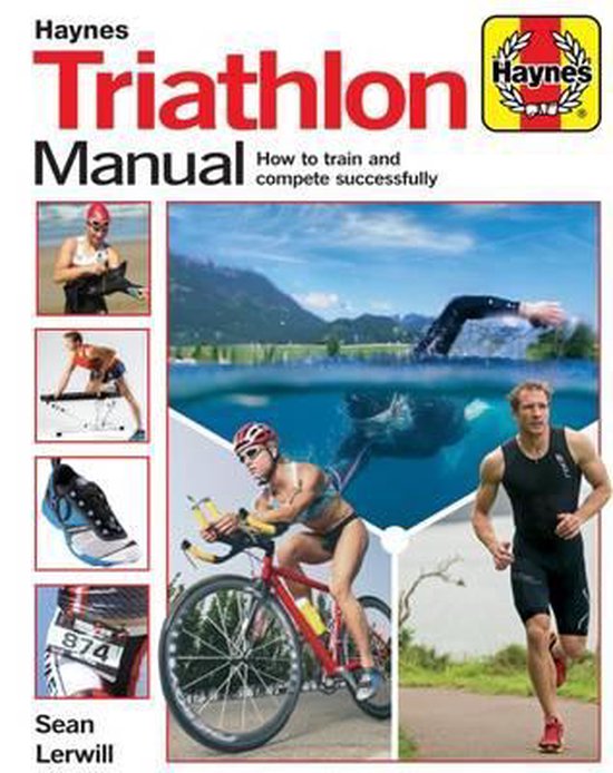 Triathlon Manual, Sean Lerwill | 9781785211195 | Boeken | bol.com
