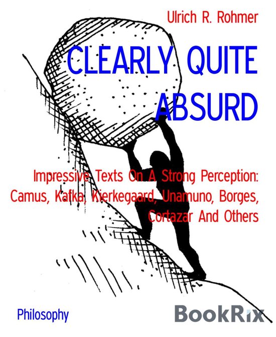 CLEARLY QUITE ABSURD (ebook), Ulrich R. Rohmer | 9783730966921 | Boeken ...