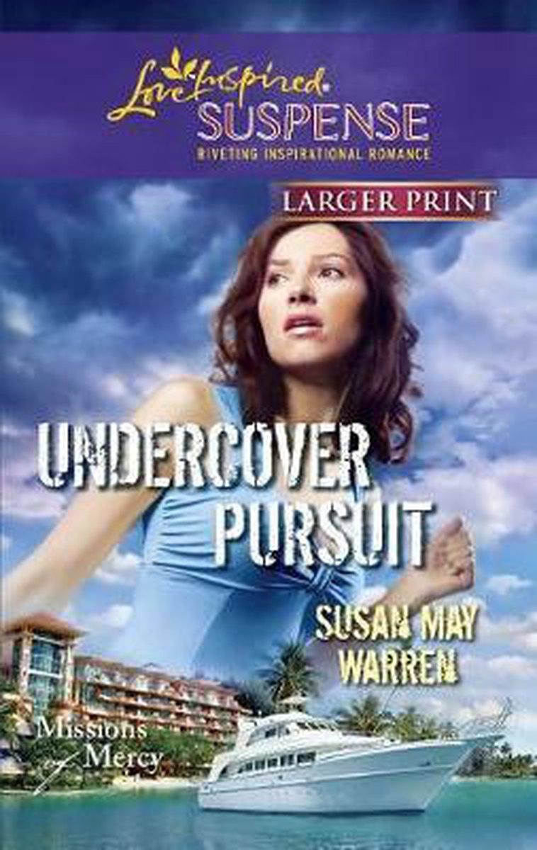 Undercover Pursuit, Susan May Warren | 9780373674619 | Boeken | bol.com