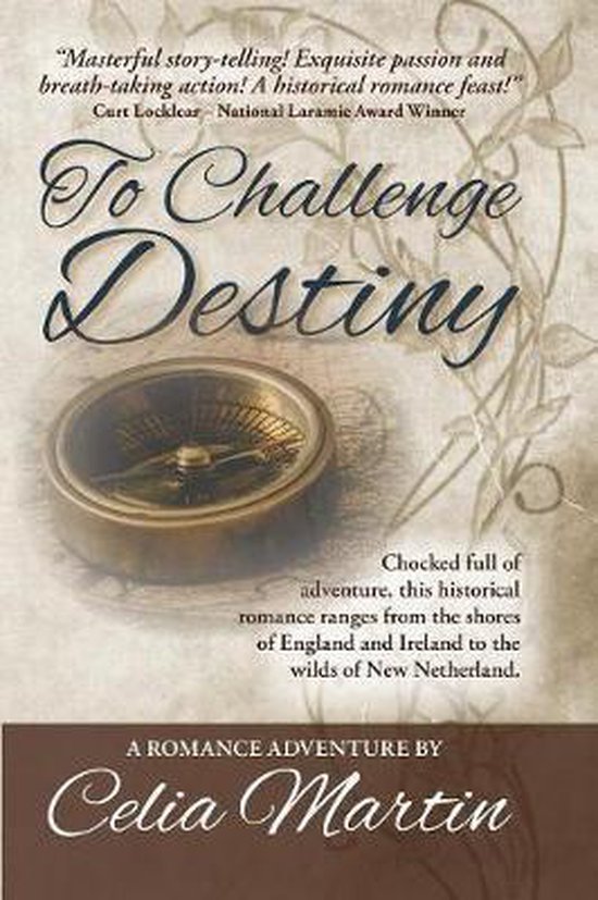 To Challenge Destiny, Celia Martin | 9781942661207 | Boeken | bol.com