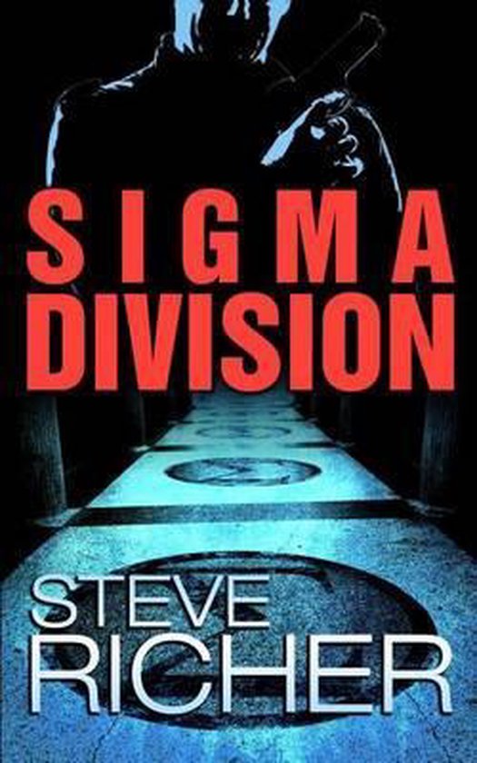 Sigma Division, Steve Richer | 9781530474943 | Boeken | bol.com