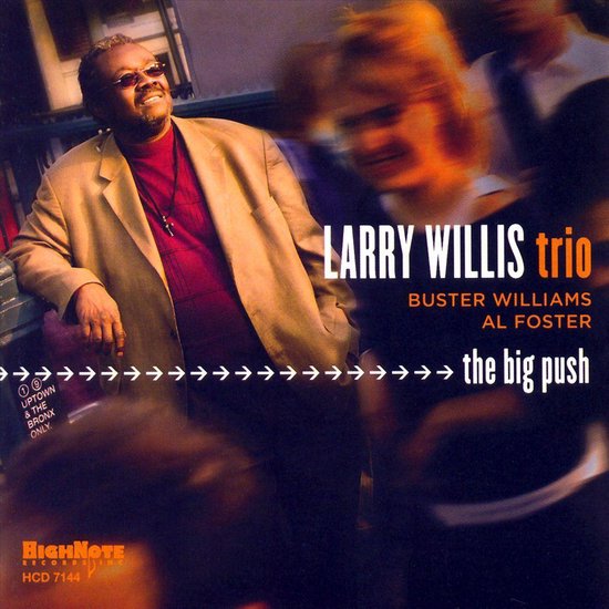 Big Push, Larry Willis | CD (album) | Muziek | bol.com