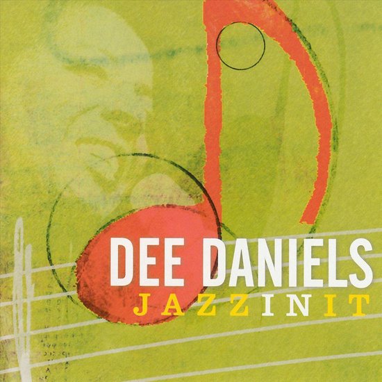 Jazzinit, Dee Daniels | CD (album) | Muziek | bol