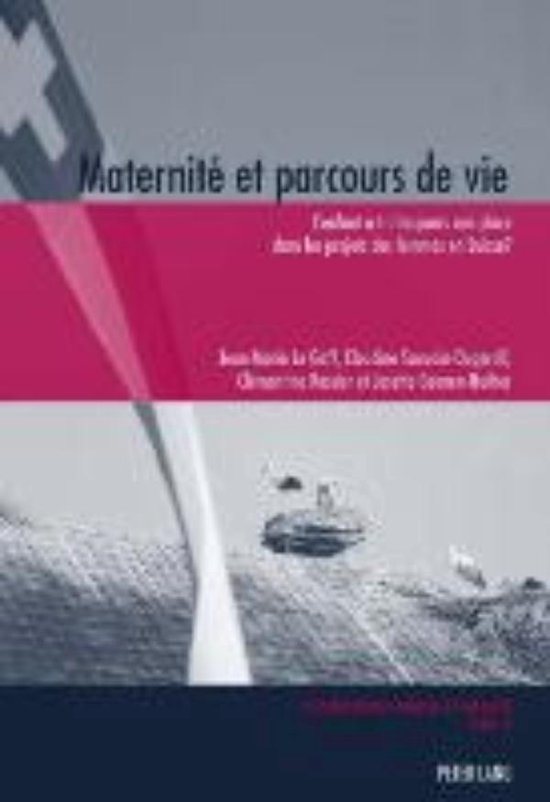 Maternit Et Parcours de Vie, Jean-Marie Le Goff | 9783039106660 | Boeken | bol.com