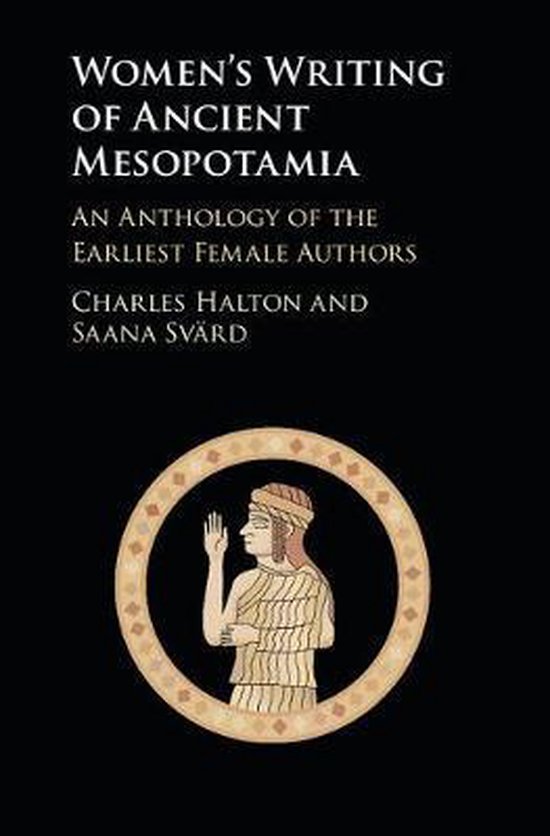 Women's Writing of Ancient Mesopotamia | 9781107052055 | Boeken | bol