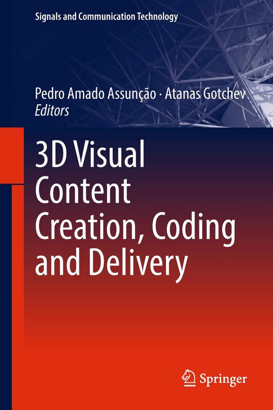 3D Visual Content Creation, Coding and Delivery (ebook) | 9783319778426 ...