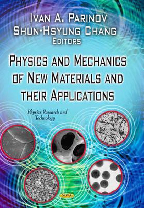 Physics & Mechanics of New Materials & Their Applications ...