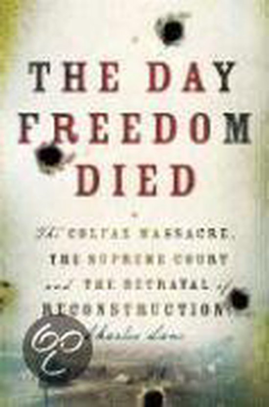 The Day Freedom Died, Charles Lane | 9780805083422 | Boeken | bol.com