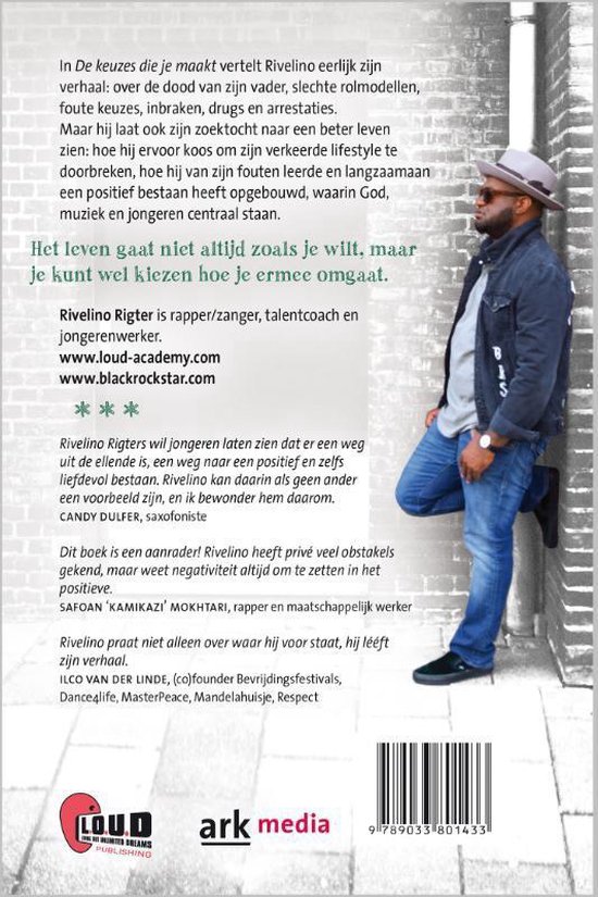 De Keuzes Die Je Maakt Rivelino Rigters 9789033801433 Boeken