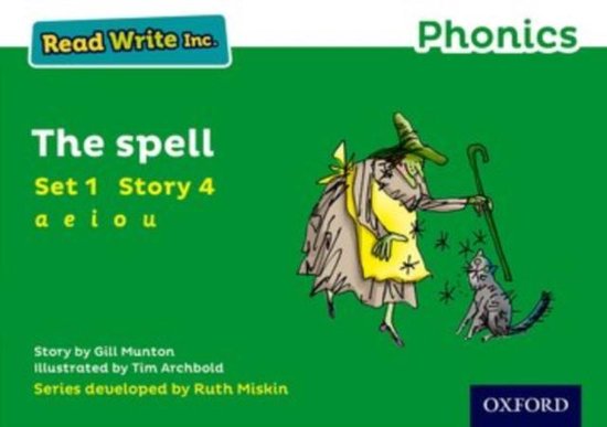 Read Write Inc. Phonics: Green Set 1 Storybook 4 The Spell ...