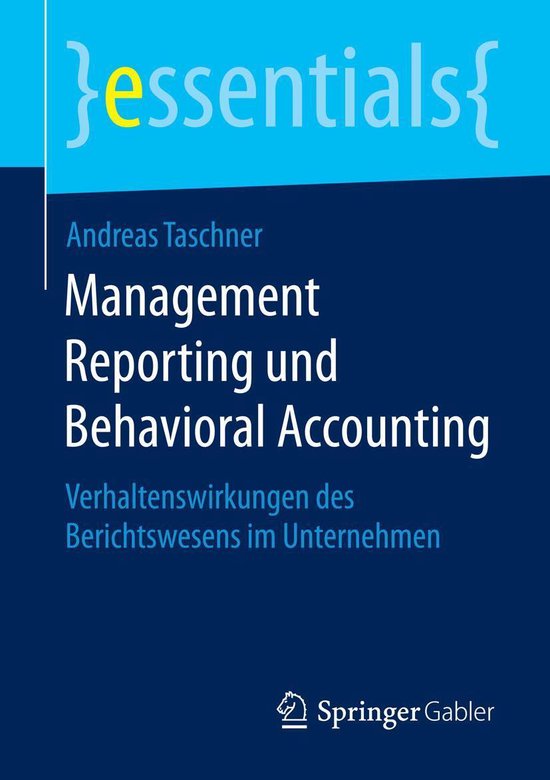 essentials - Management Reporting und Behavioral Accounting (ebook ...