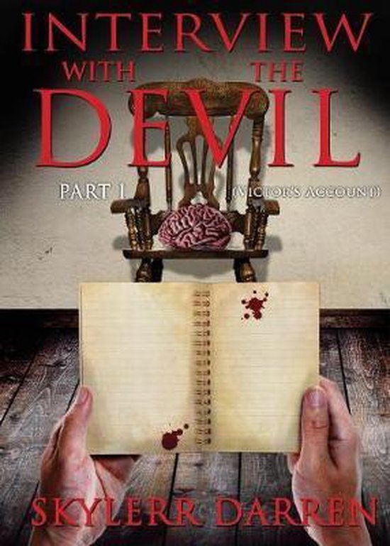 Interview with The Devil: Part One, Skylerr Darren | 9780692872253 | Boeken | bol.com