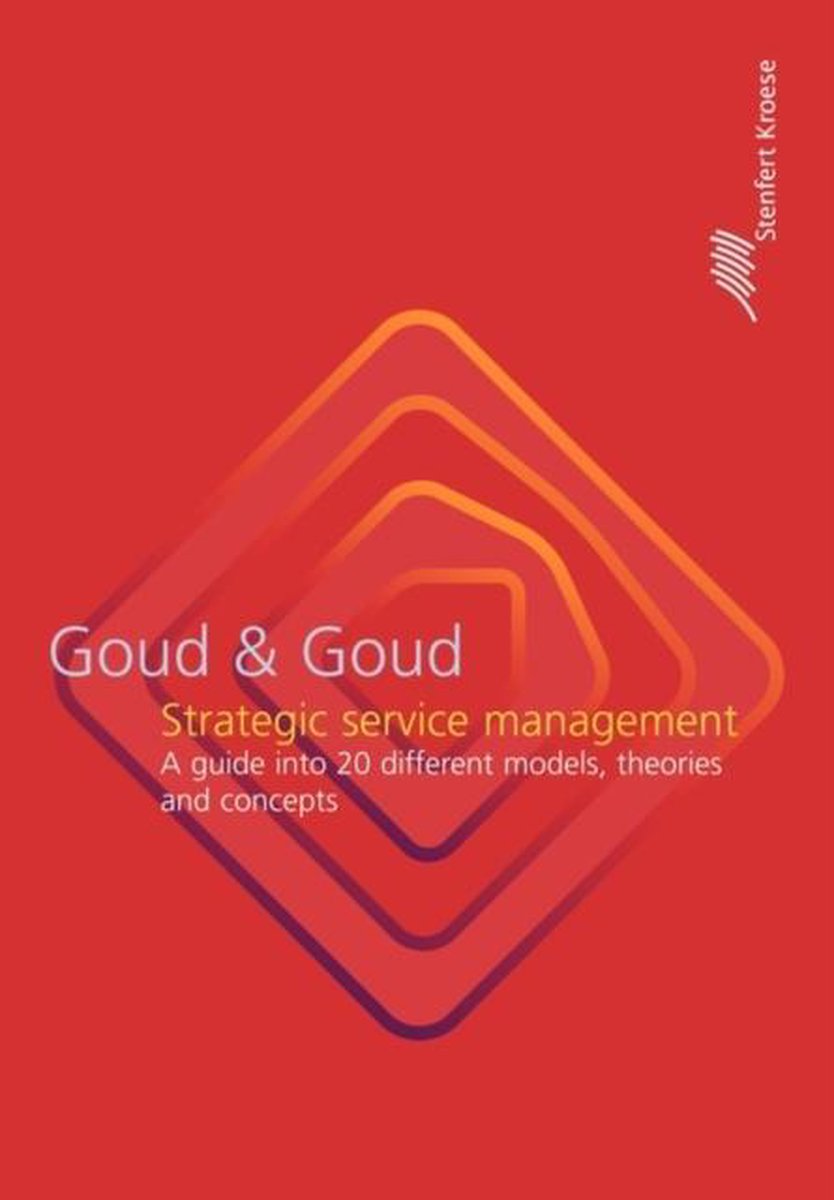 Strategic Service Management | 9789020733020 | Bettie M.J. Goud ...