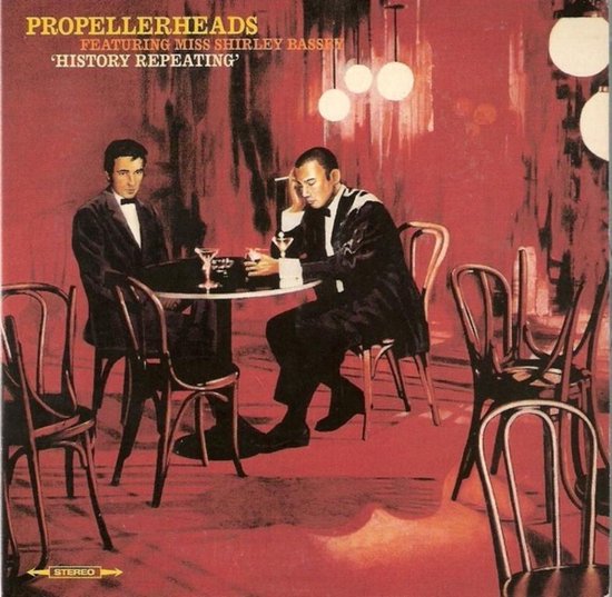 History Repeating, PROPELLERHEADS FEATURING MISS SHIRLEY BASSEY ...
