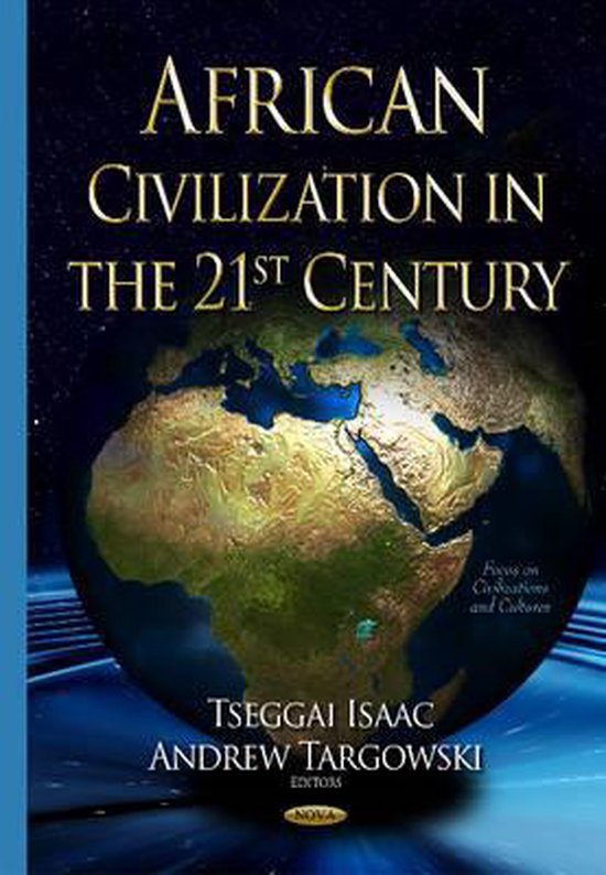 African Civilization in the 21st Century | 9781634636360 | Boeken | bol.com