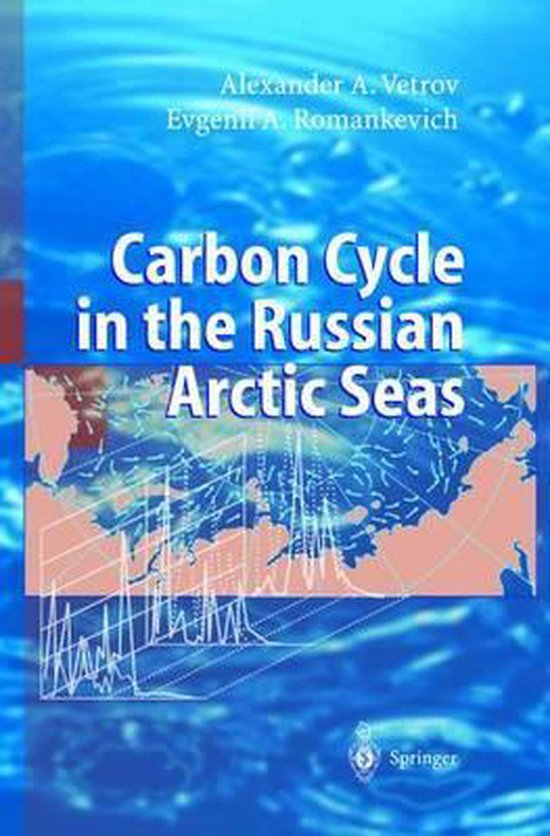 Carbon Cycle in the Russian Arctic Seas | 9783642059919 | Evgeny ...