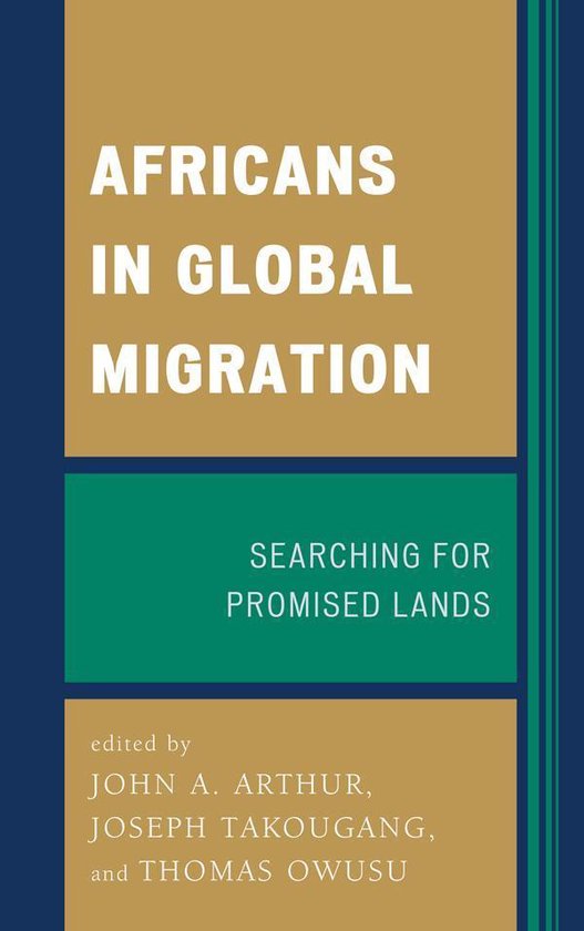 Africans in Global Migration (ebook) | 9780739174074 | Boeken | bol